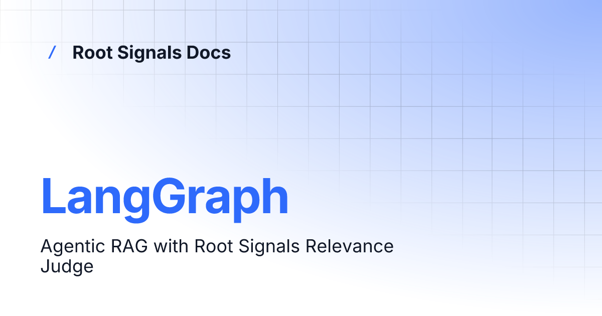 LangGraph | Root Signals Docs